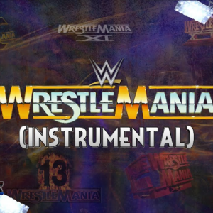wrestlemania theme 1