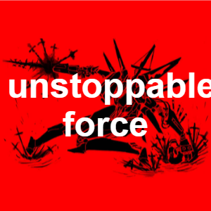 unstoppable force ultrakill