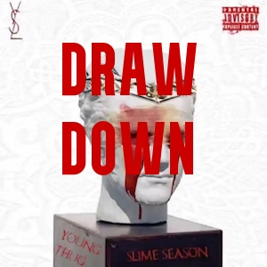 thug draw down