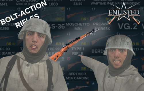 Create a Enlisted Bolt-Action Rifle Tier List - TierMaker