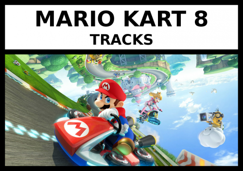 Create a Mario Kart 8 Tracks Tier List - TierMaker