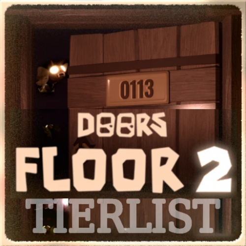 Create a Doors: FLOOR 2 Tier List - TierMaker