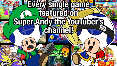 Every Games played on Super Andy the YouTuber’s Channel Tier List ...