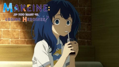 Create a Makeine: Too Many Losing Heroines! Characters Tier List ...