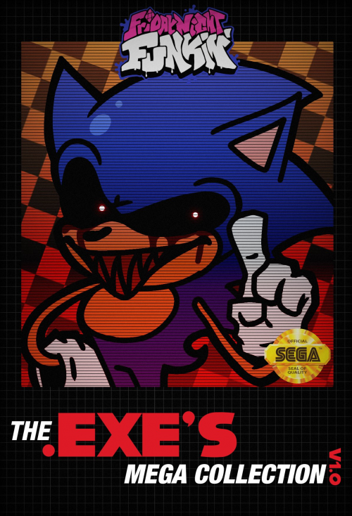 FNF EXE'S MEGA COLLECTION SONGS Tier List (Community Rankings) - TierMaker