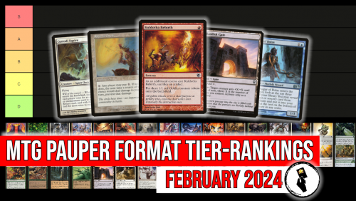 Create a Magic: the Gathering Pauper Tier Rankings - February 2024 Tier ...