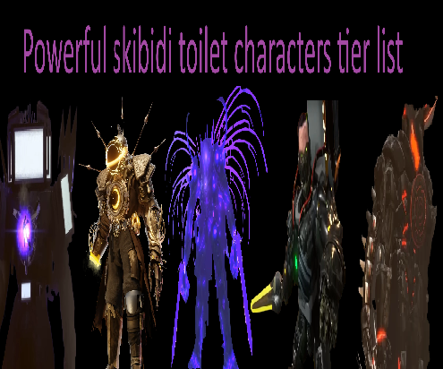 Create a skibidi toilet powerful titans & others ranking Tier List ...