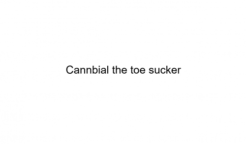 Cannibal the toe sucker ratings Tier List (Community Rankings) - TierMaker