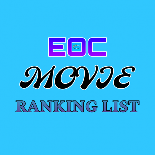 Create a EOC Movie Ranking List Tier List - TierMaker