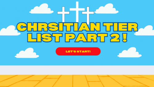 Create a Christian Tier List - TierMaker