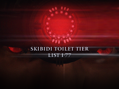 Skibidi toilet 1-77 Tier List (Community Rankings) - TierMaker