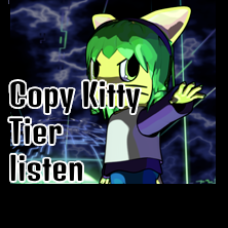 Copy Kitty Soundtrack Tier List (Community Rankings) - TierMaker