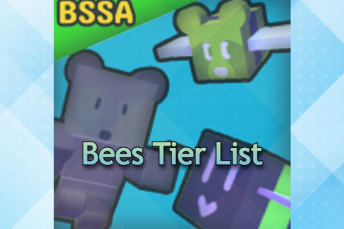Create a Bee Swarm Simulator Ascended (BSSA) Tier List - TierMaker