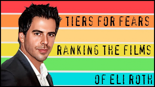 Eli Roth Filmography Tier List (Community Rankings) - TierMaker