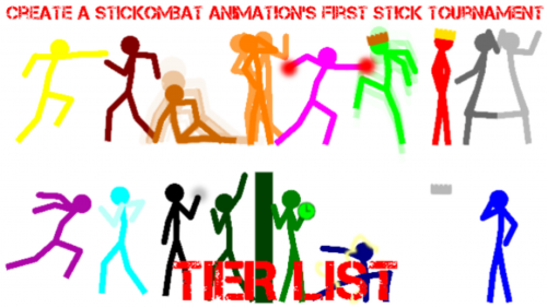 Create a Stickombat's First Stick Tournament Tier List - TierMaker