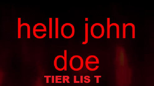 Create a hello john doe song Tier List - TierMaker