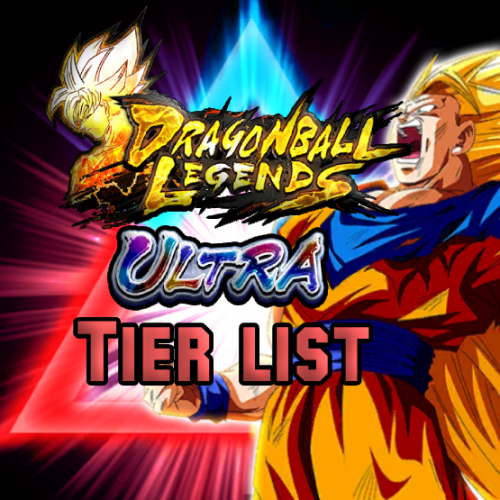 Dragon Ball Legends Ultra -BUI- Tier List (Community Rankings) - TierMaker