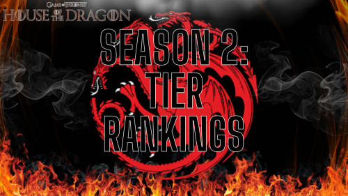 Create a House of the Dragon S2 Character Tier List - TierMaker