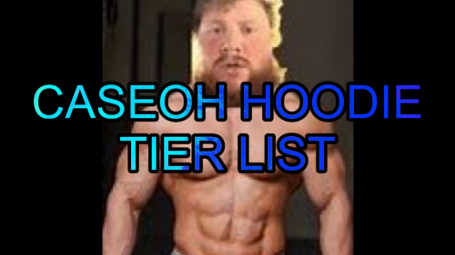 Create a Caseoh Hoodie Tier List - TierMaker