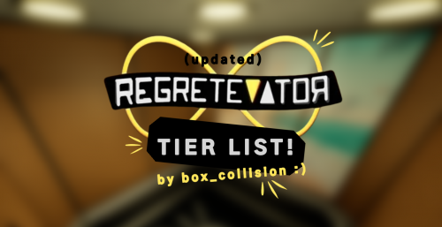 Create a Boxes Regretevator NPC Tierlist! (8/10/24) Tier List - TierMaker