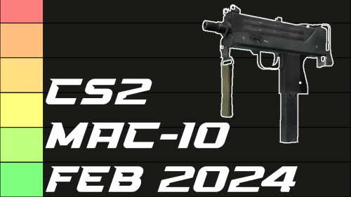 Counter-Strike 2 (CS2): All MAC-10 Skins (Feb 2024) Tier List ...