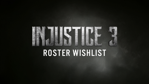 Create a Injustice 3 Roster Wishlist Tier List - TierMaker