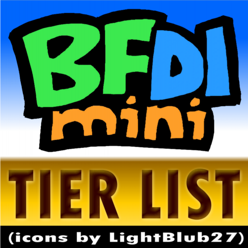 Create A Bfdi Mini With Lightblub27 Icons Tier List Tiermaker