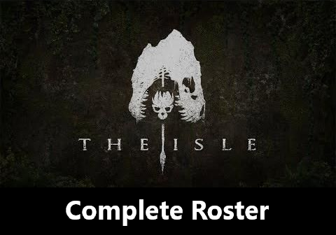 Create a The Isle Evrima - COMPLETE and Future Roster Tier List - TierMaker