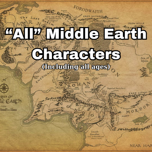 "ALL" Middle Earth Characters Tier List (Community Rankings) - TierMaker