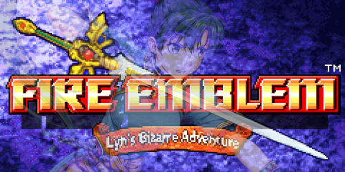 [FE6] [COMPLETE] Fire Emblem: Lyn's Bizarre Adventure PME v1.0 ...
