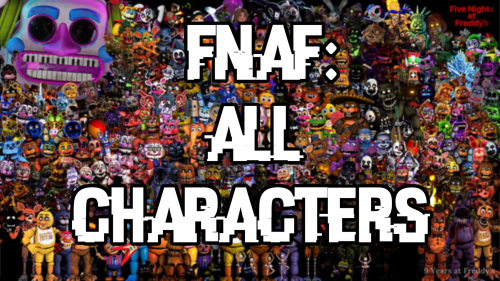 Create a FNAF: All Characters Tier List - TierMaker