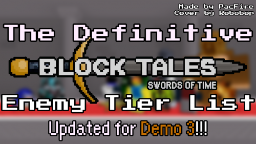 Create a Definitive Block Tales Enemy Tier List - TierMaker