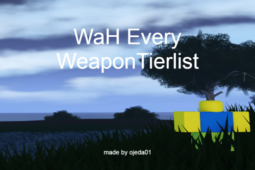 Roblox Waterloo at Home Every Weapon Tier List (Community Rankings ...