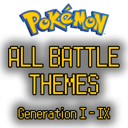 Pokemon: Every Battle Theme (Gen 1-9) Tier List (Community Rankings ...