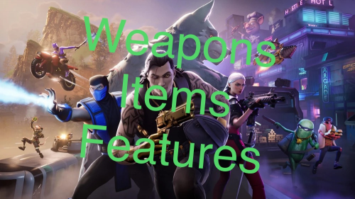 Create a Fortnite every weapons/items/feature (Up Chapter 6 MS1) Tier ...
