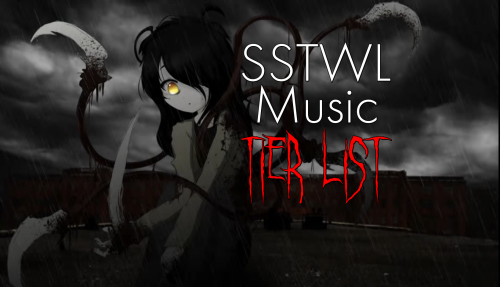 Scary Story Time With Liam (SSTWL) Music Tier List (Community Rankings ...