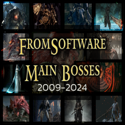 FromSoftware Main Bosses (2009-2024) Tier List (Community Rankings ...