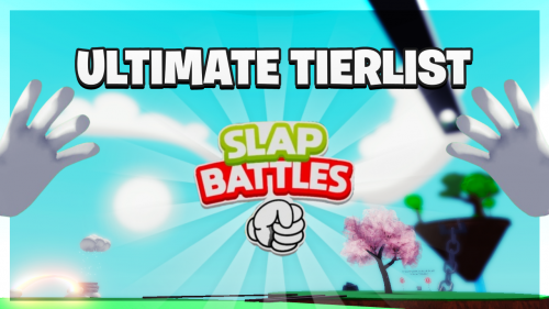 Create a Slap Battles TL [EVERY GLOVE] Tier List - TierMaker
