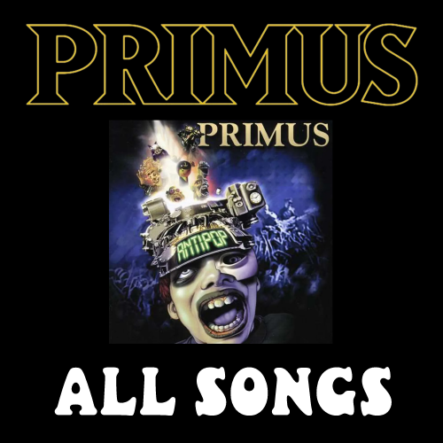 Create a PRIMUS: Antipop (1999) Tier List - TierMaker