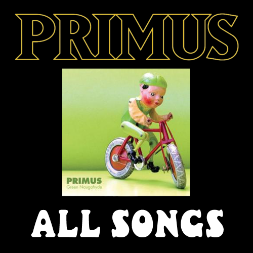 Create a PRIMUS: Green Naugahyde (2011) Tier List - TierMaker