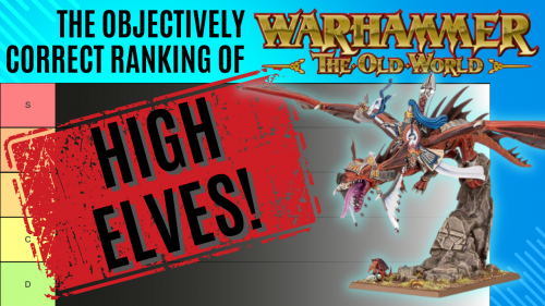 Create a High Elves Tier List - TierMaker