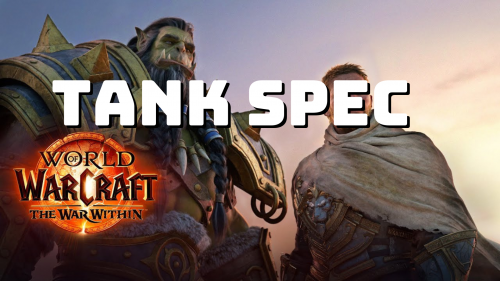 TANK Spec "TWW" world of warcraft Tier List (Community Rankings ...