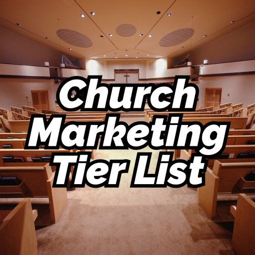 Create a Church Marketing Tier List - TierMaker