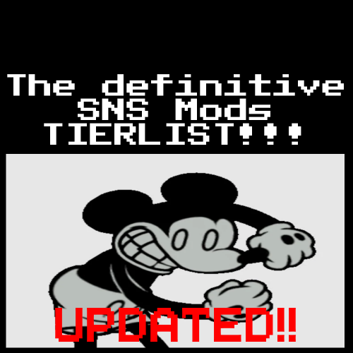 Create a Sunday Night Suicide: THE DEFINITIVE SNS MODS TIERLIST!!! Tier ...