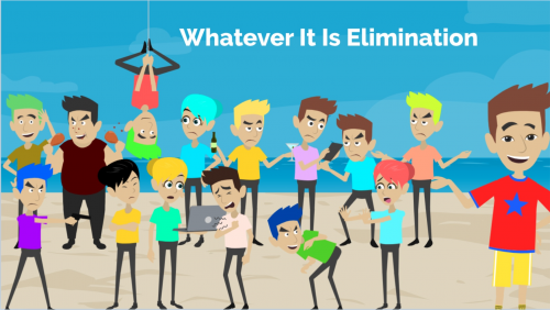 Whatever It Is Elimination Tier List (Community Rankings) - TierMaker