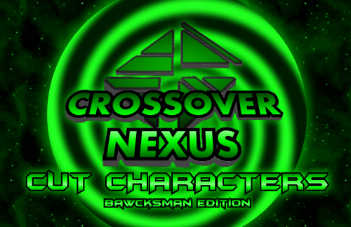 Create a Crossover Nexus Cut Characters (Bawcksman Edition) Tier List ...