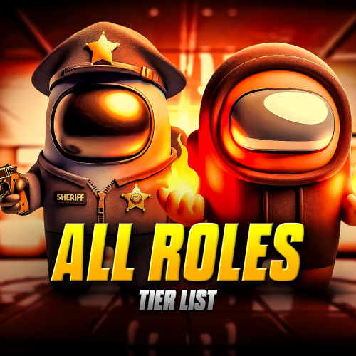Among Us TOH 5.1.9 Roles Tier List (Community Rankings) - TierMaker