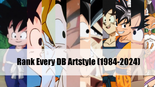 Create a Dragon Ball Art Styles Tier List - TierMaker