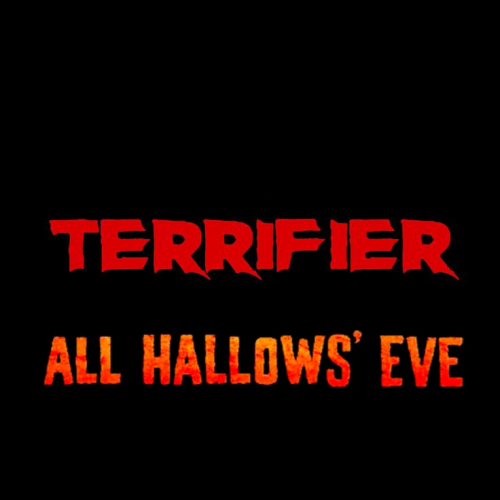 Create a Terrifier & All Hallows Eve All Movies Tier List - TierMaker