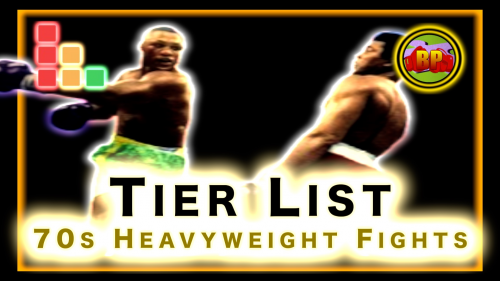 1970s Heavyweight Boxing Matches Tier List (Community Rankings) - TierMaker